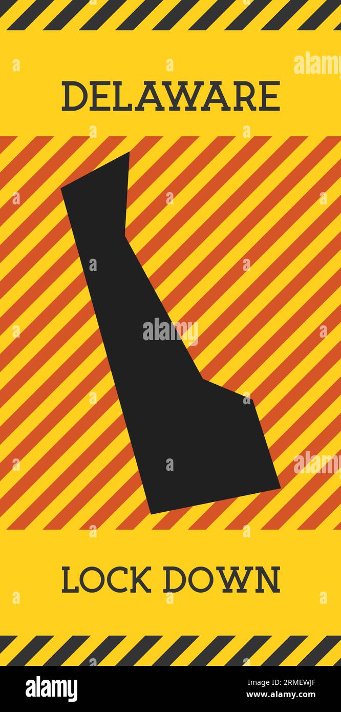Delaware Lock Down Sign. Yellow us state pandemic danger icon. Vector ...