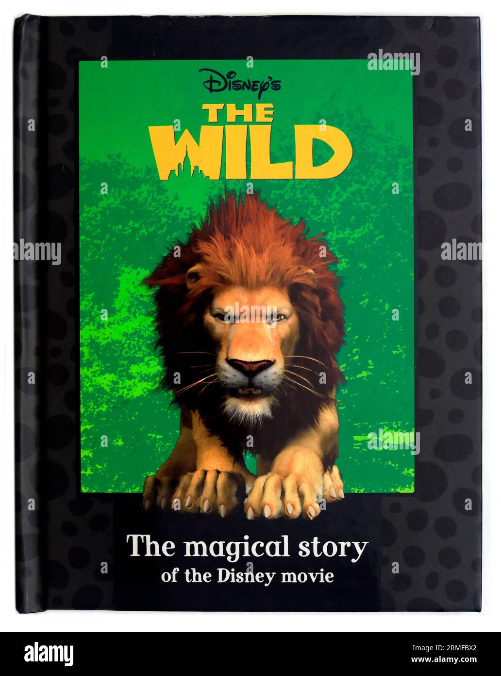 The Wild - The magical story of the Disney animated movie. Book cover ...