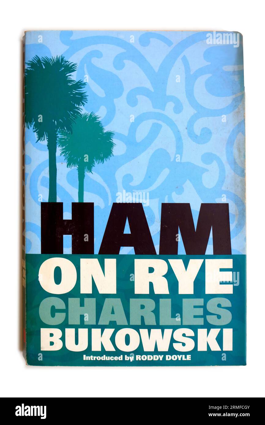Ham On Rye - by Charles Bukowski. Paperback book cover on white ...