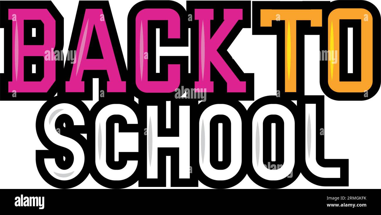 back to school text Stock Vector Image & Art - Alamy