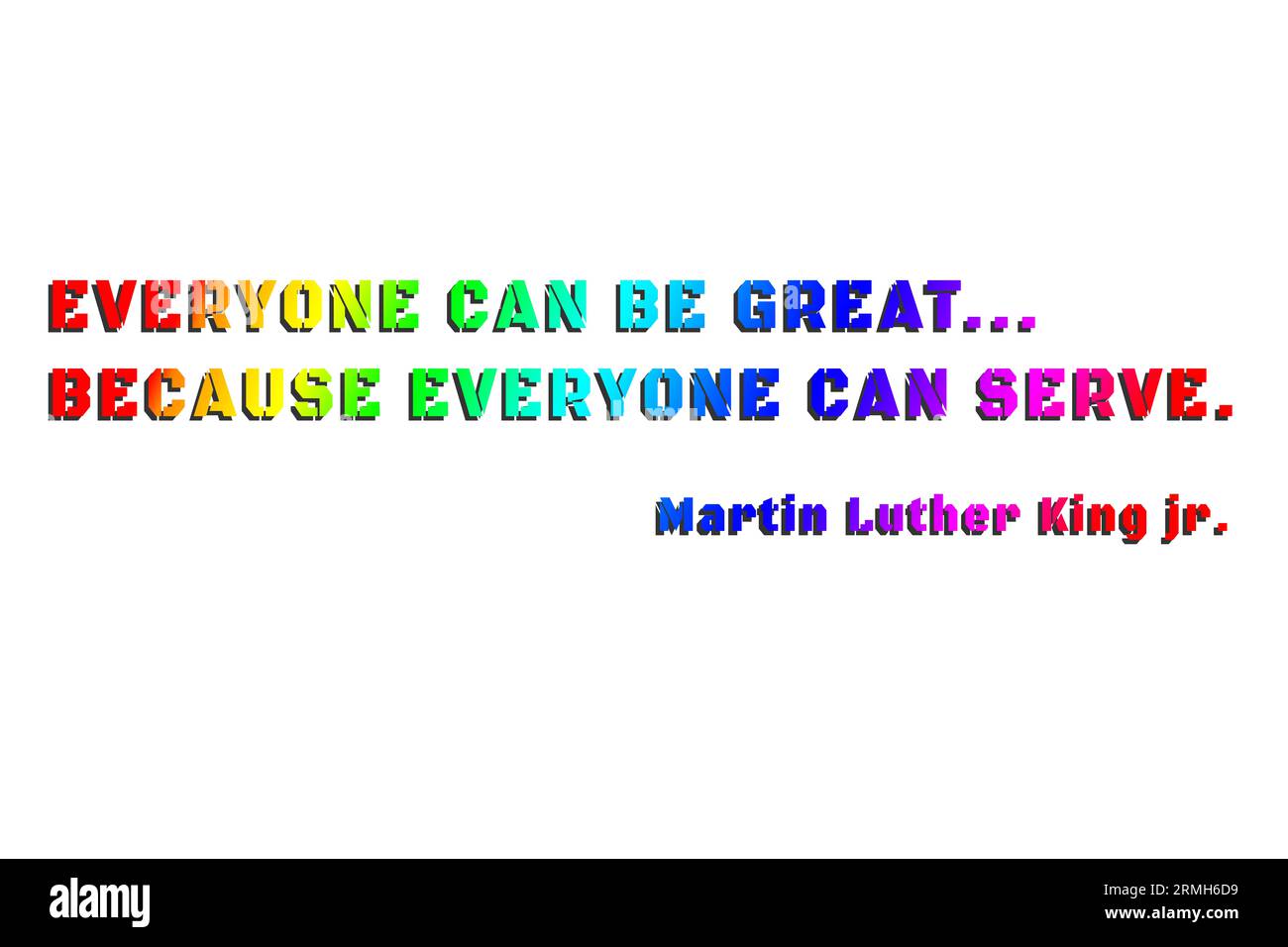 Martin Luther King with custom graphics, nobel prize, in every mode we ...