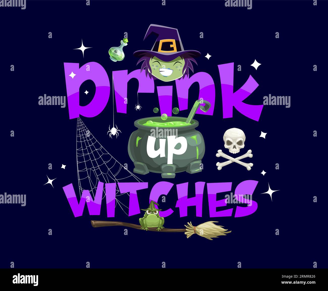 Halloween holiday quote Drink Up Witches with magic potion cauldron and ...