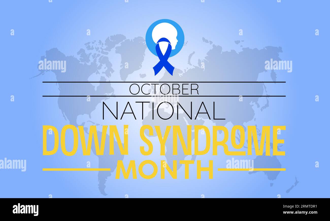 National Down Syndrome Month Recognizes Strength, Inclusion, and ...