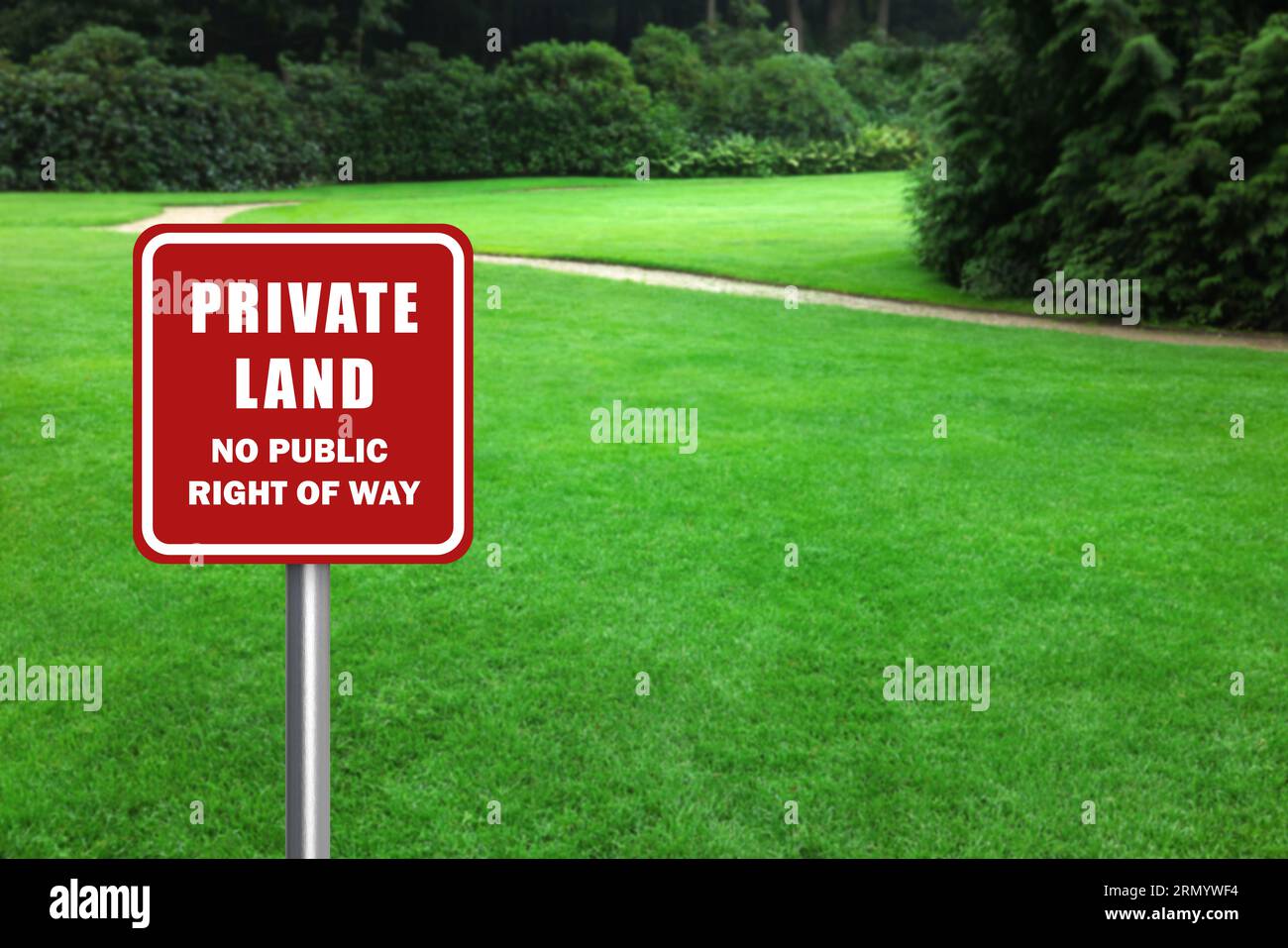 Sign with text Private Land No Public Right Of Way on green lawn Stock ... Sign with text Private Land No Public Right Of Way on green lawn Stock ...