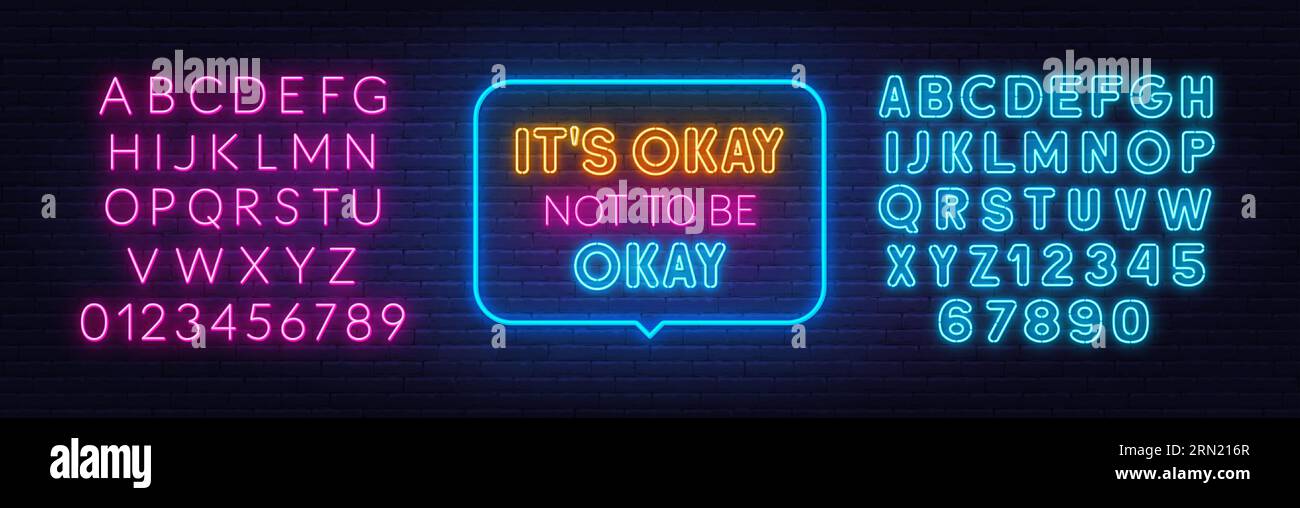 Its Okay Not To Be Okay neon lettering on brick wall background. Pink ...
