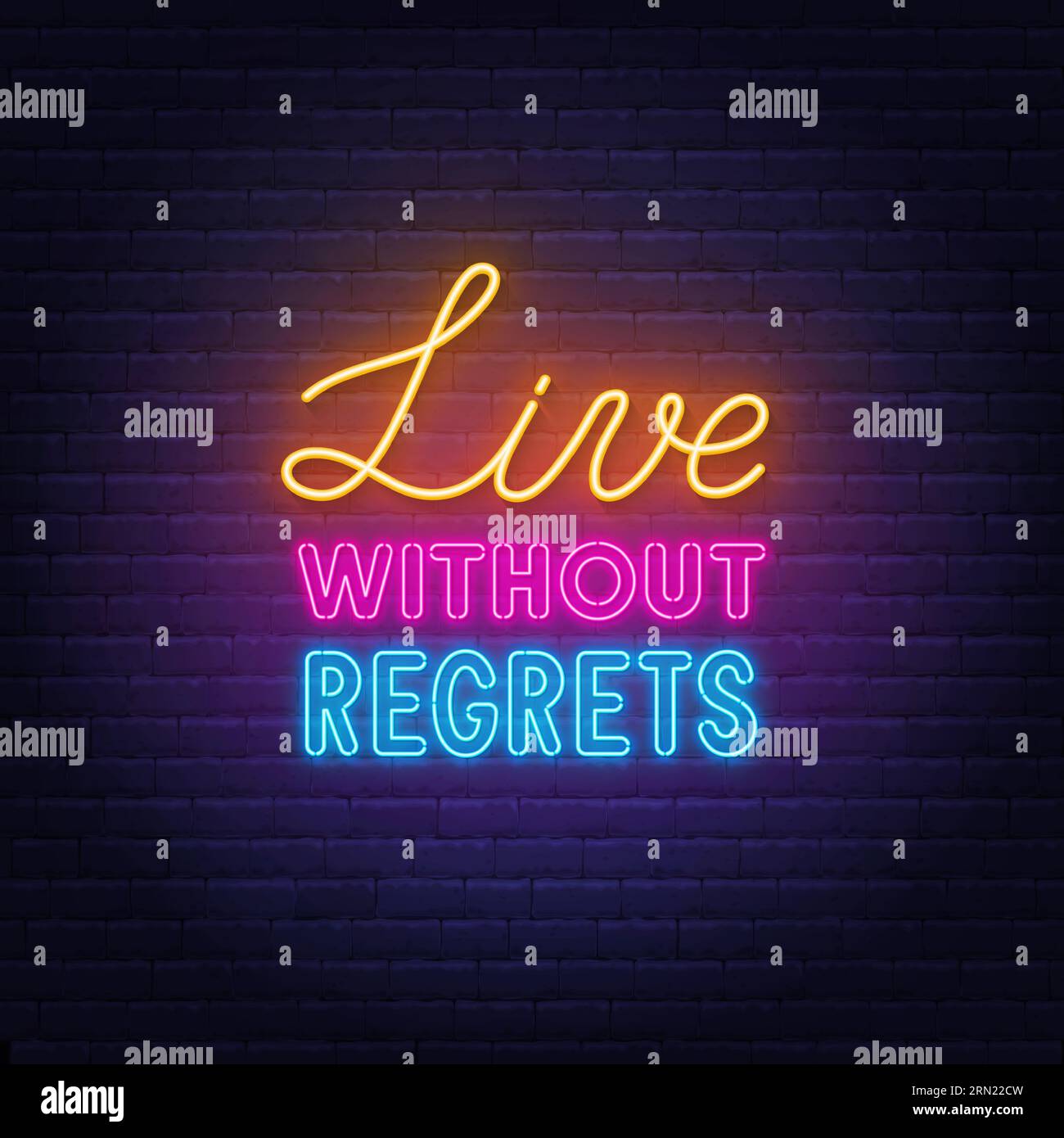 Live Without Regrets neon lettering on brick wall background Stock ...