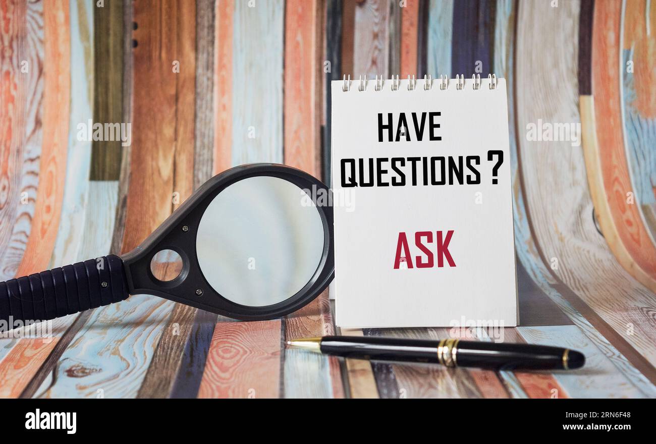 Abstract word Have questions ask on notepad and beautiful background ...