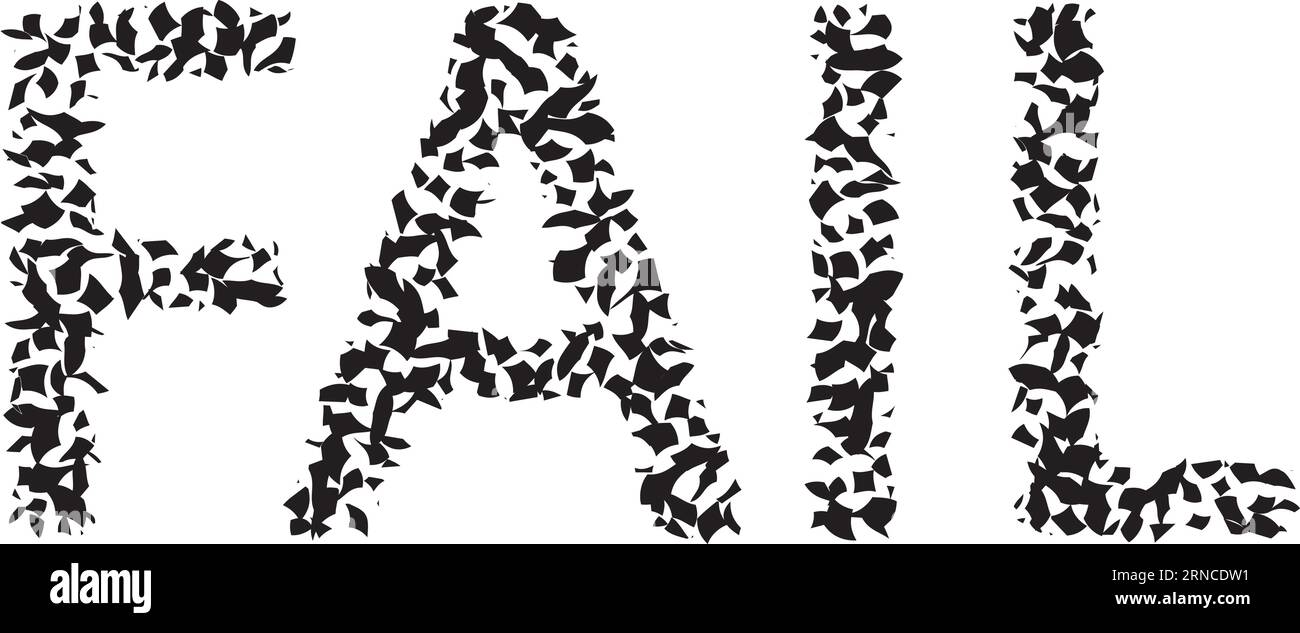 Word text fail, letters broken into fragments vector broken fail Stock ...