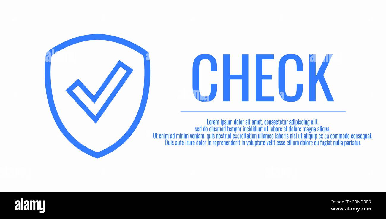 Shield with word CHECK. Safe information. Concept security protection ...