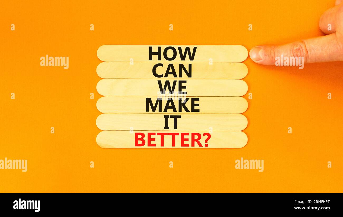 We make it better symbol. Concept words How can we make it better on ...