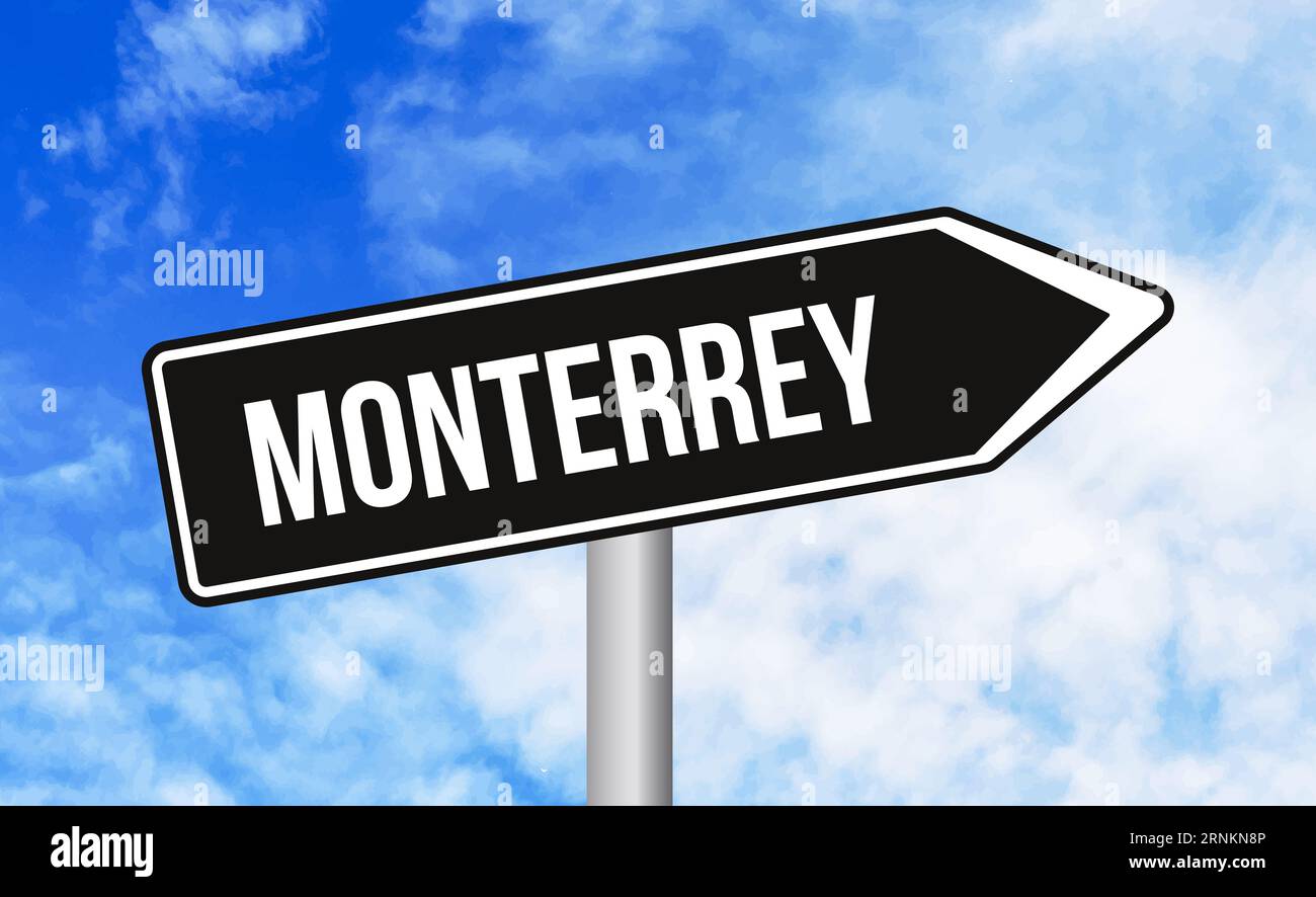 Monterrey road sign hi-res stock photography and images - Alamy
