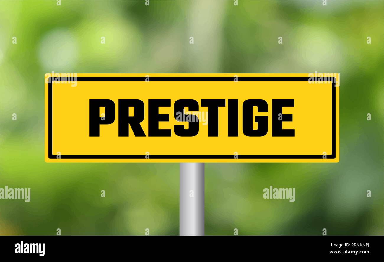 Prestige road sign hi-res stock photography and images - Alamy