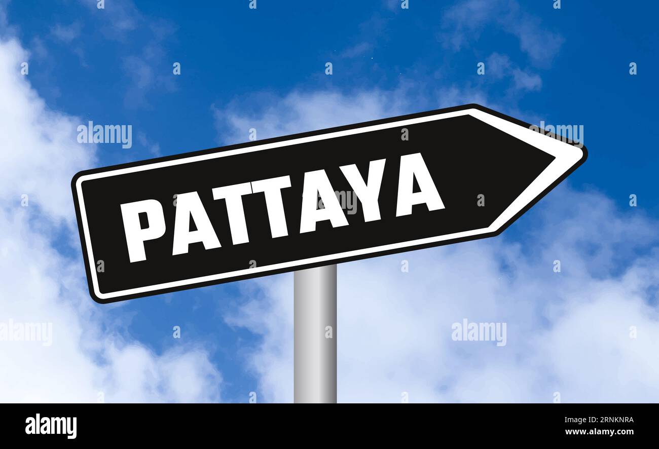 Pattaya road sign on cloudy sky background Stock Photo - Alamy