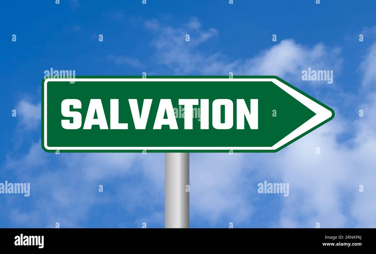 Salvation road sign on cloudy sky background Stock Photo - Alamy