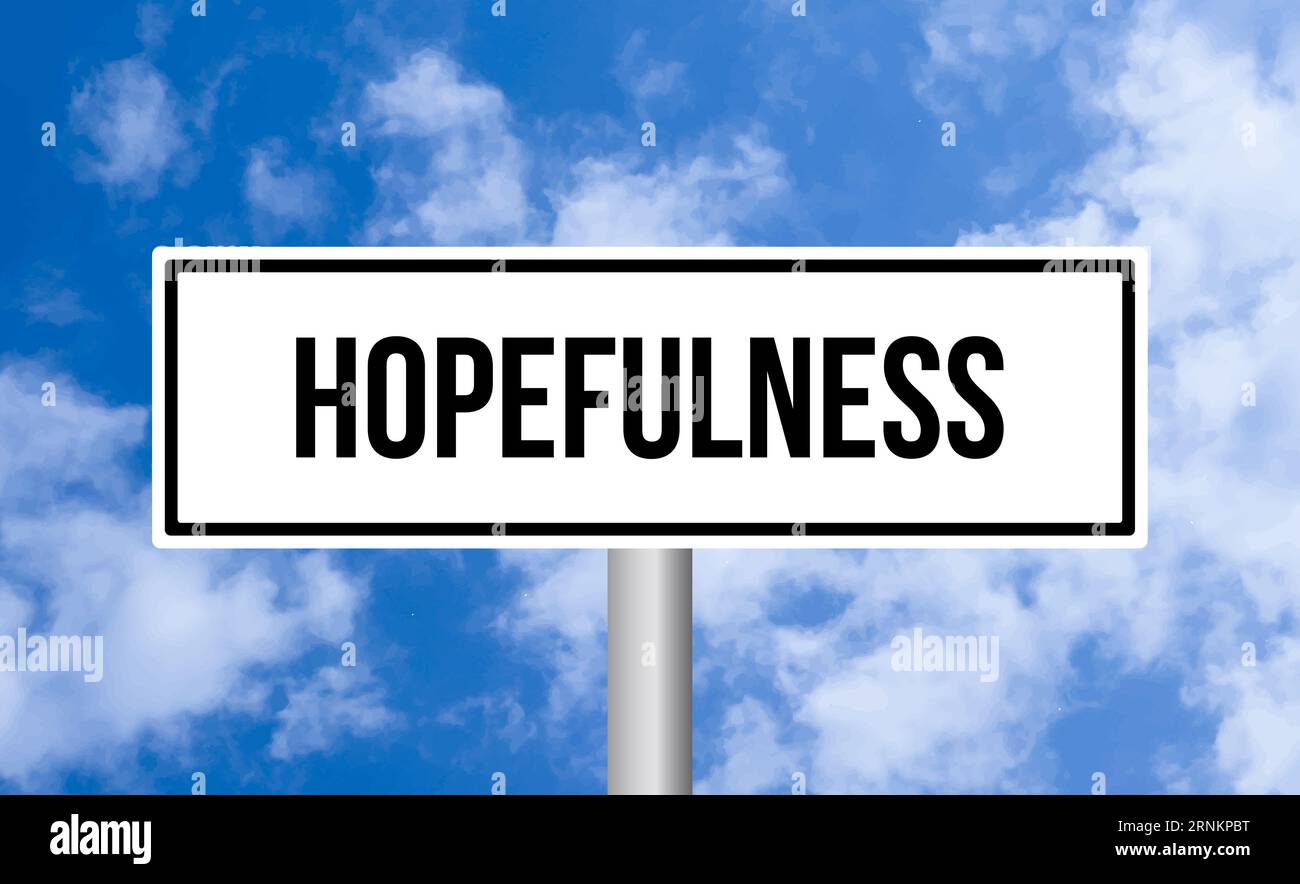 Hopefulness road sign on cloudy sky background Stock Photo - Alamy