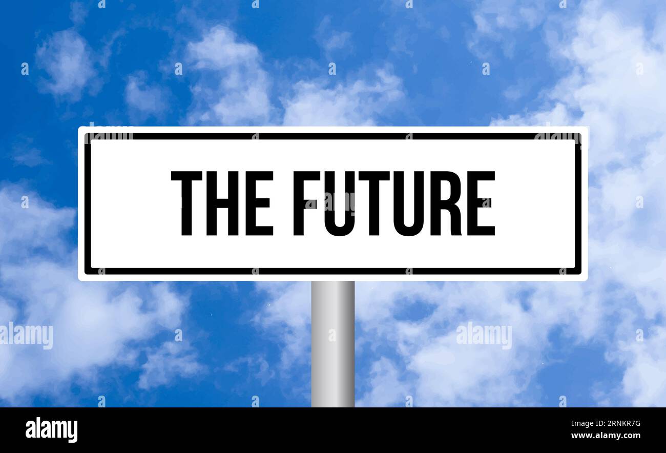 The future road sign on sky background Stock Photo - Alamy