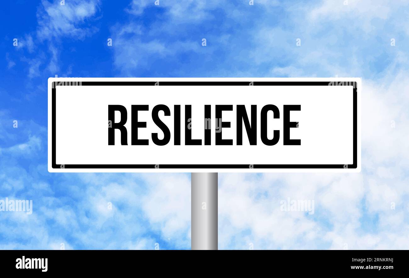 Resilience road sign on sky background Stock Photo - Alamy