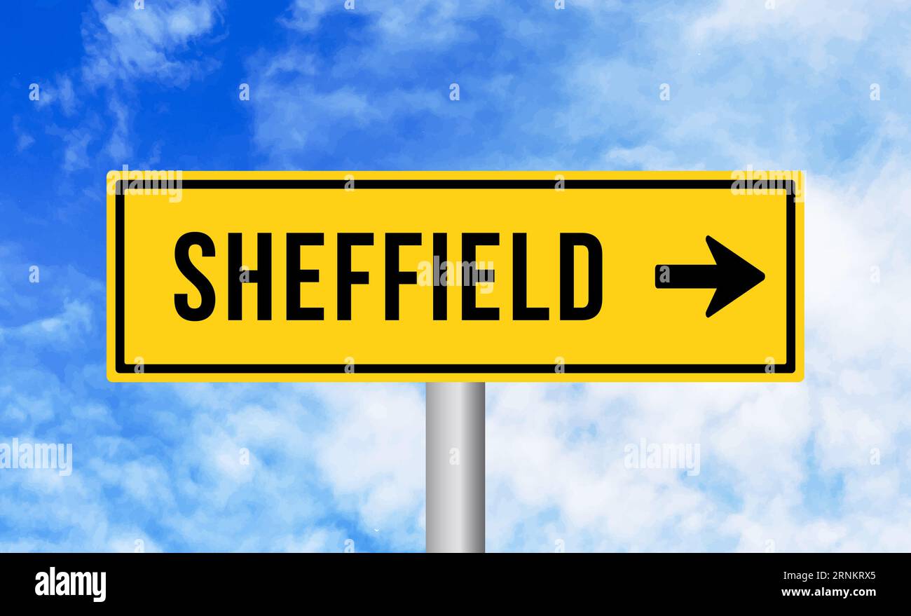 Sheffield road sign on sky background Stock Photo - Alamy