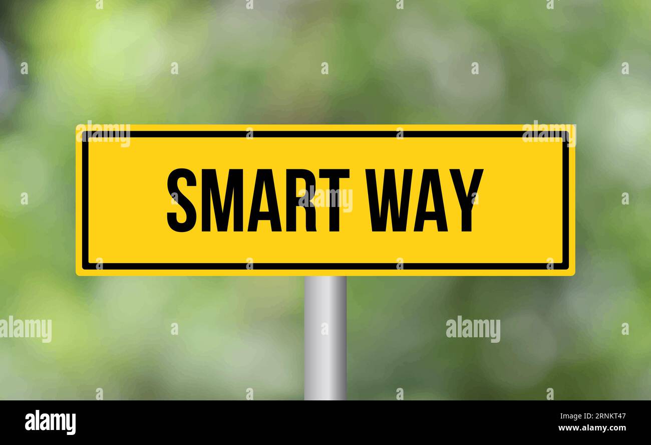 Smart way road sign hi-res stock photography and images - Alamy