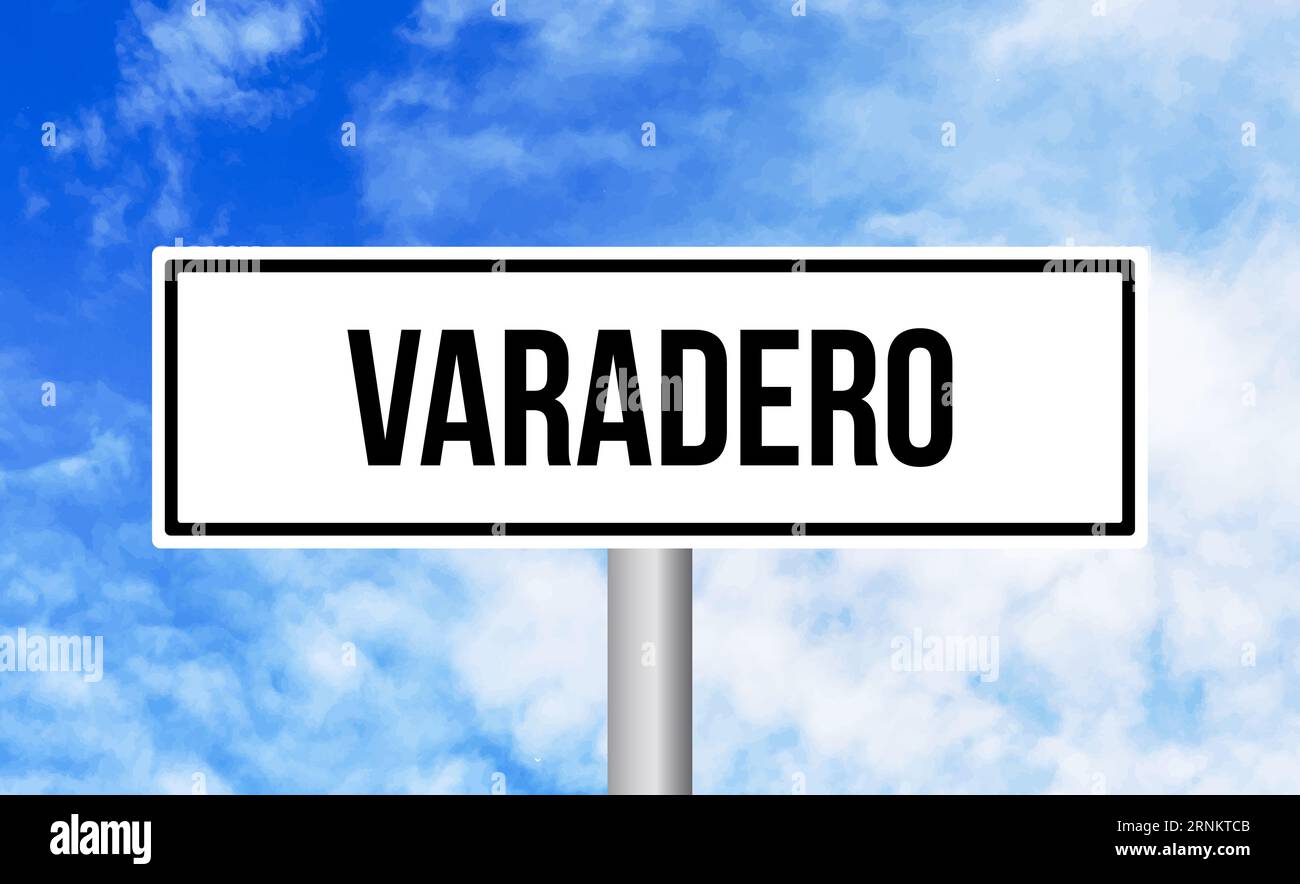 Varadero road sign hi-res stock photography and images - Alamy
