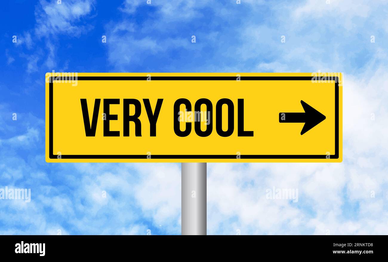 Very cool road sign on blue sky background Stock Photo - Alamy