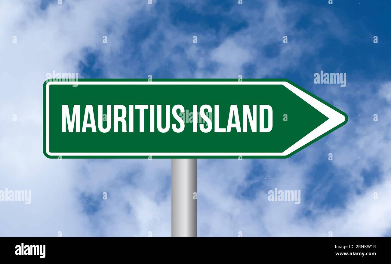 Mauritius island road sign on sky background Stock Photo - Alamy