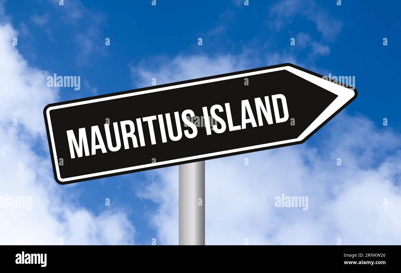 Mauritius island road sign on sky background Stock Photo - Alamy