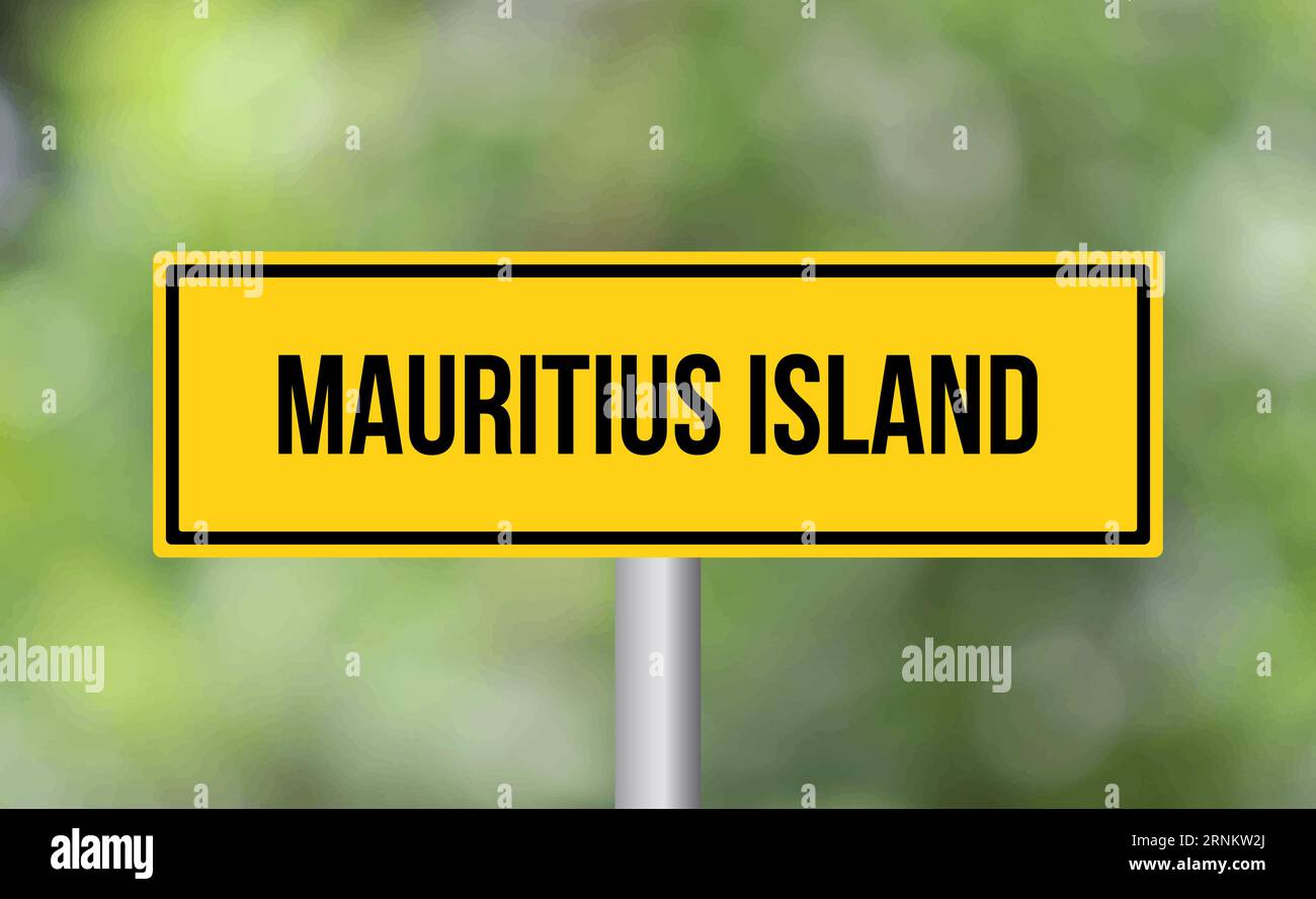 Mauritius island road sign on blur background Stock Photo - Alamy