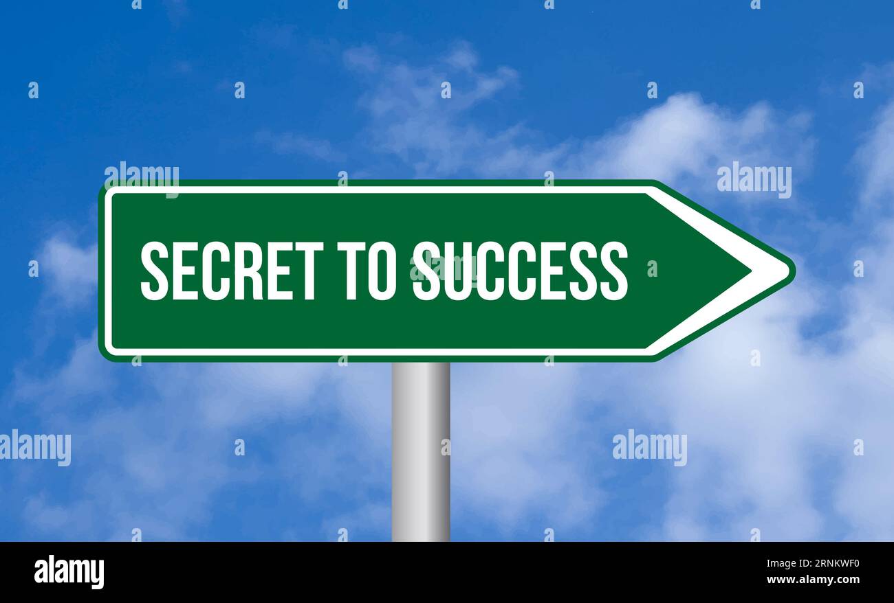 Secret to success road sign on blue sky background Stock Photo - Alamy