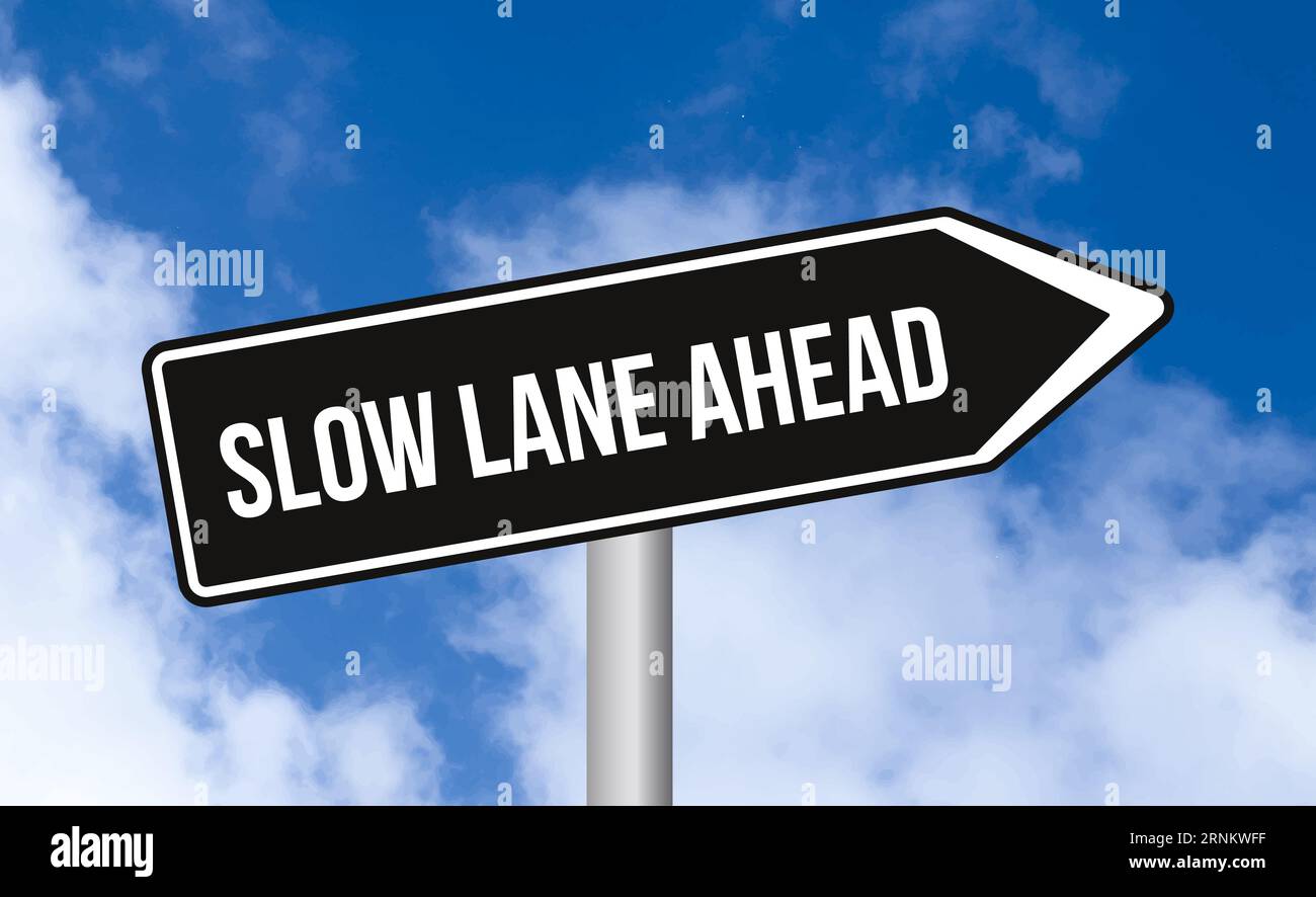 Slow lane ahead road sign hi-res stock photography and images - Alamy