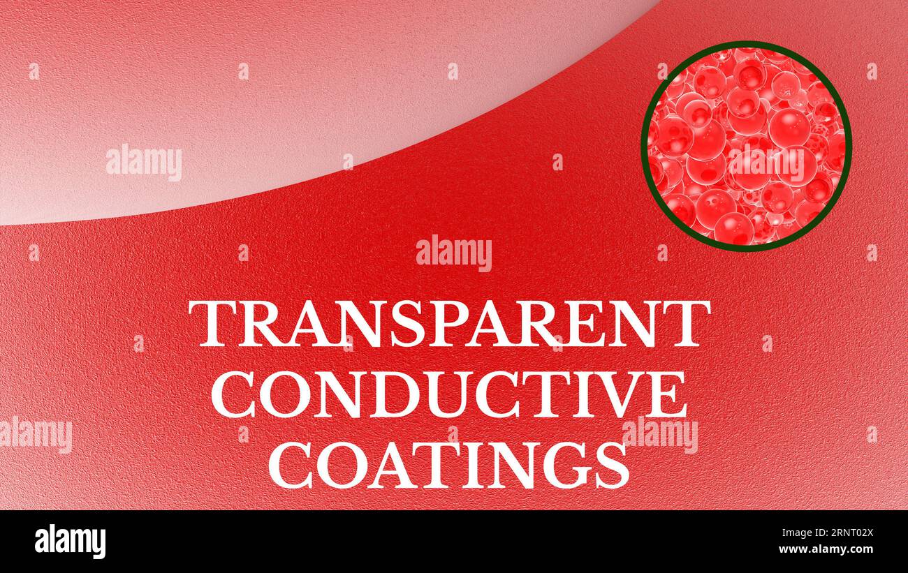 Transparent Conductive Coatings: Thin coatings that combine ...
