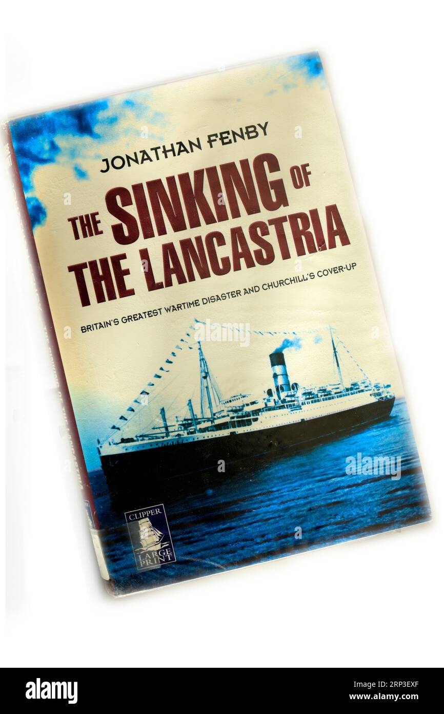 The Sinking of The Lancastria by Jonathan Fenby, Book cover studio set ...