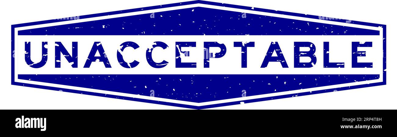 Grunge blue unacceptable word hexagon rubber seal stamp on white background Stock Vector Image ...