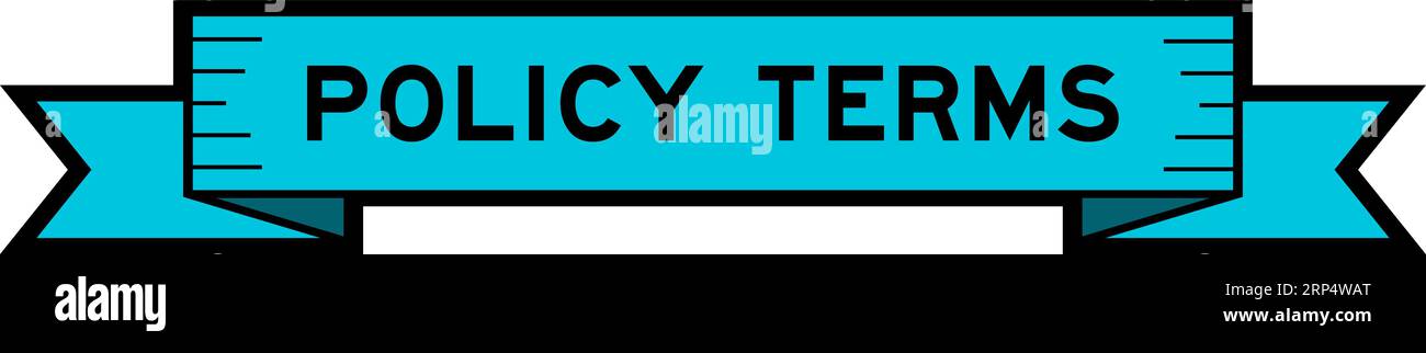 Ribbon label banner with word policy terms in blue color on white ...
