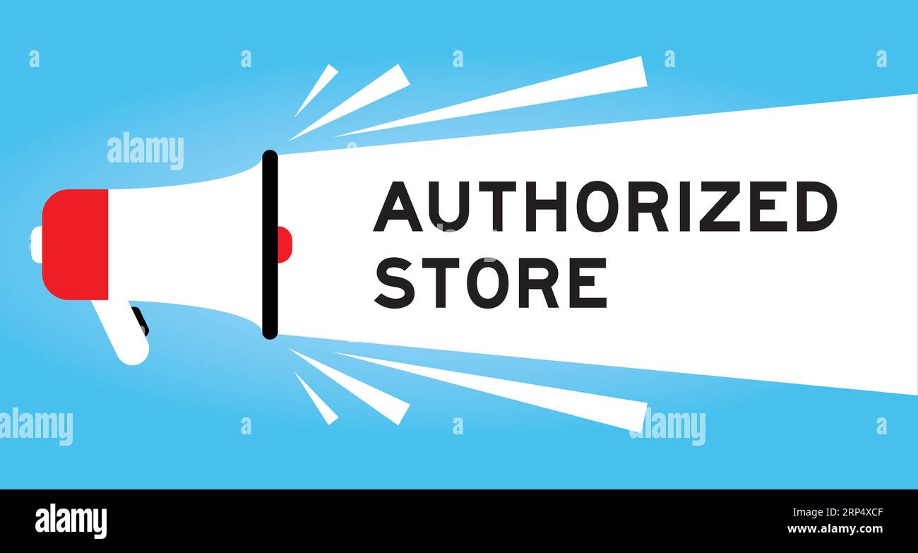 Color megaphone icon with word authorized store in white banner on blue ...
