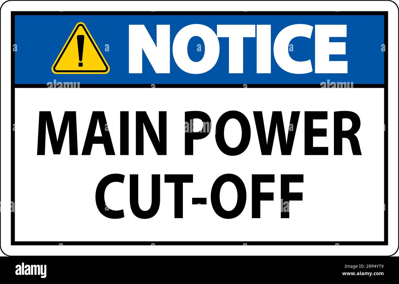 Notice Sign Main Power Cut-Off Stock Vector Image & Art - Alamy