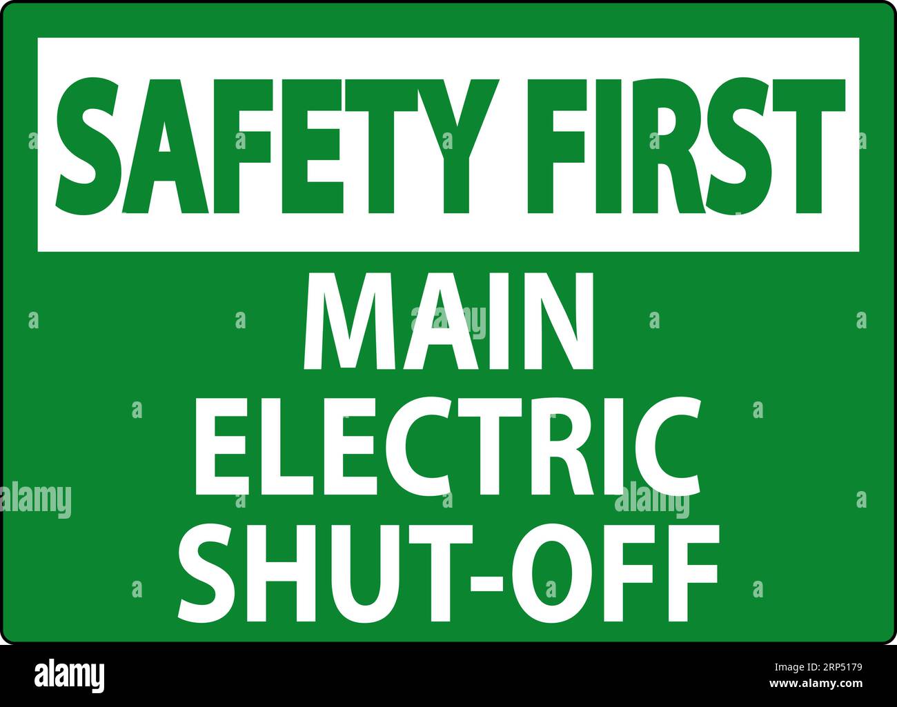 Safety First Sign Main Electric Shut-Off Stock Vector Image & Art - Alamy