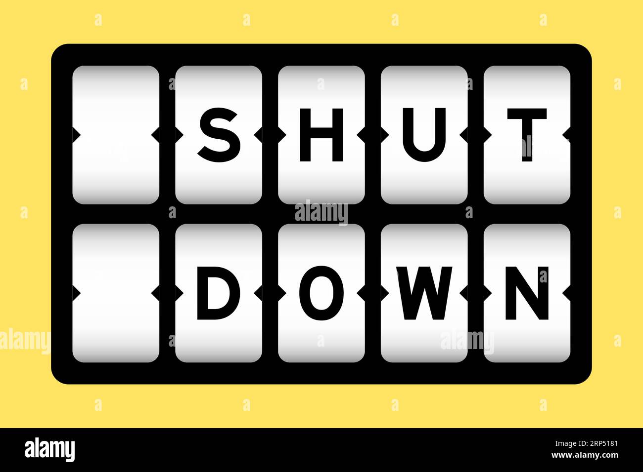 Black color in word shut down on slot banner with yellow color ...