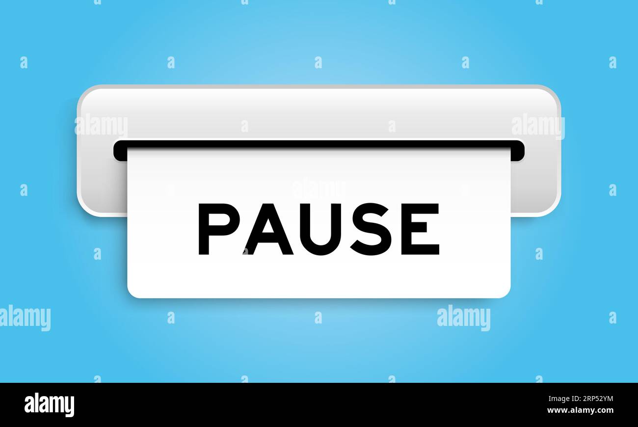 White coupon banner with word pause from machine on blue color ...