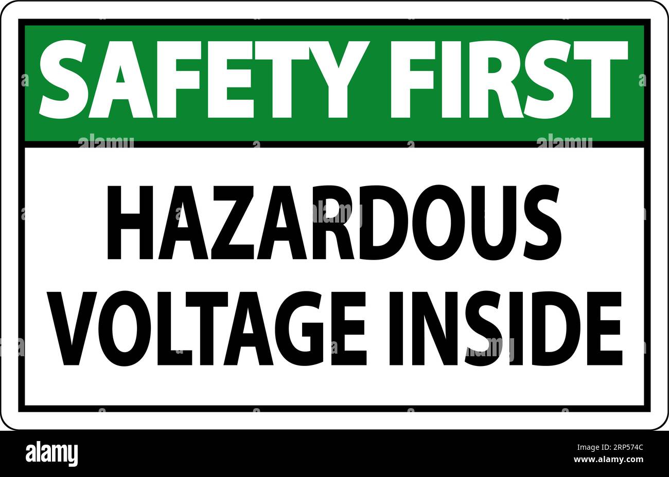 Safety First Sign Hazardous Voltage Inside Stock Vector Image & Art - Alamy