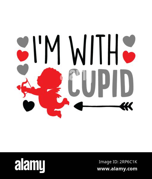 Im with Cupid ,typography t shirt design, tee print, t-shirt design ...