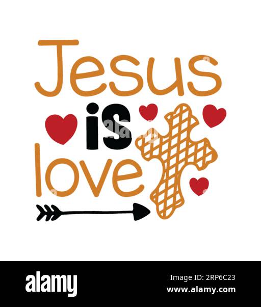 Jesus is Love ,typography t shirt design, tee print, t-shirt design ...