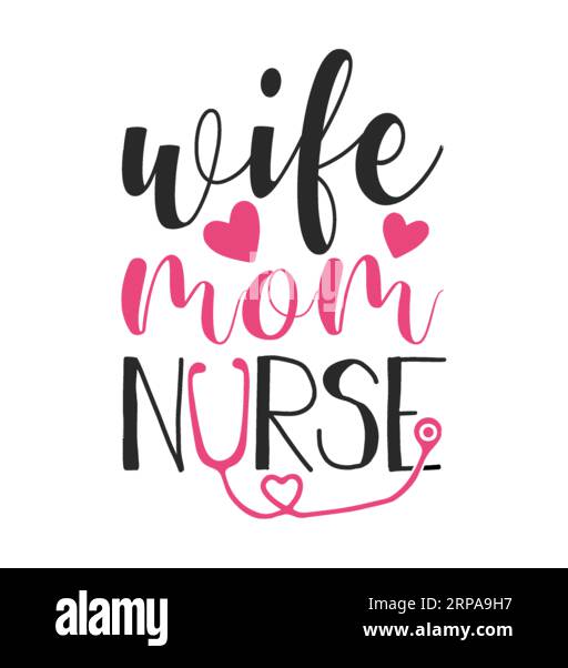 Wife Mom Nurse Typography T Shirt Design Tee Print Freebie Svg T