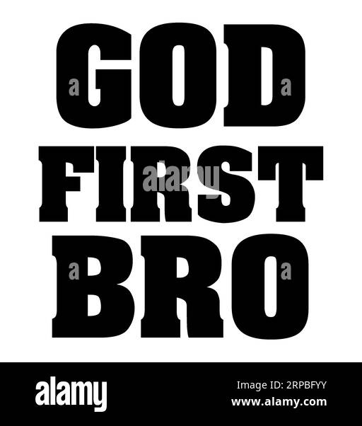 god first bro typography t shirt design, tee print, calligraphy ...