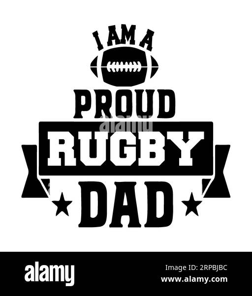 I am a Proud Rugby dad typography t shirt design, tee print ...