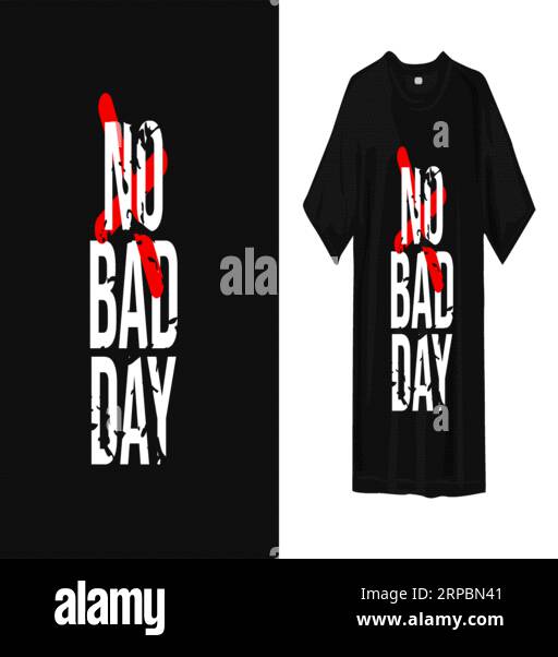 No Bad day typography t shirt design, tee print, calligraphy, lettering ...