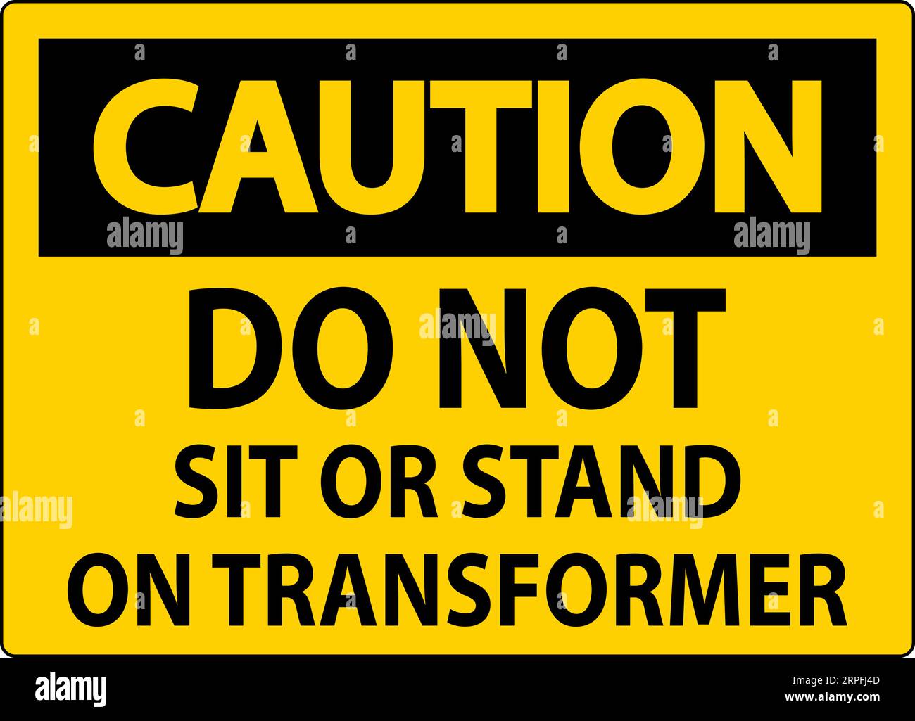 Caution Sign - Do Not Sit Or Stand On Transformer Stock Vector Image ...