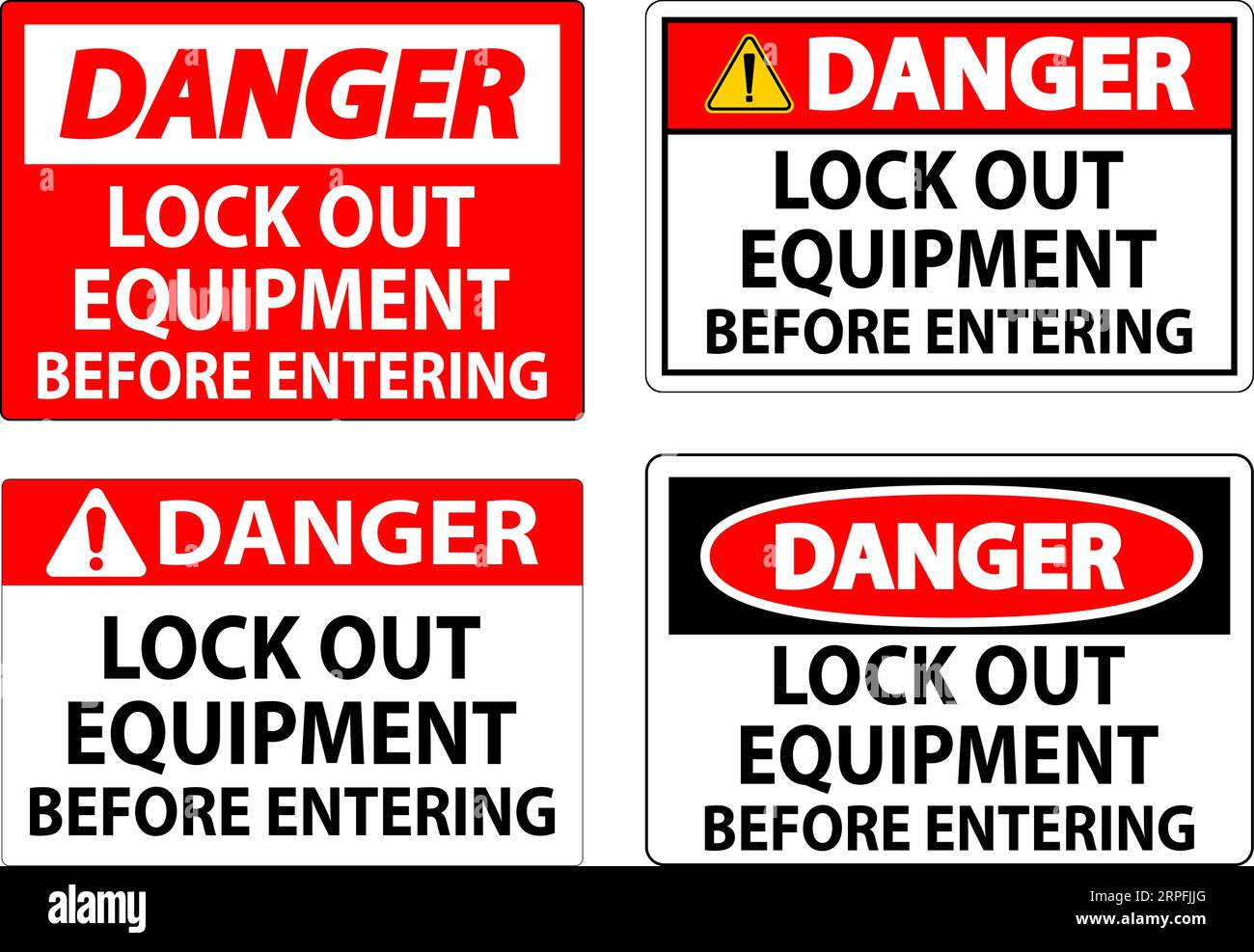 Danger Sign, Lock Out Equipment Before Entering Stock Vector Image ...