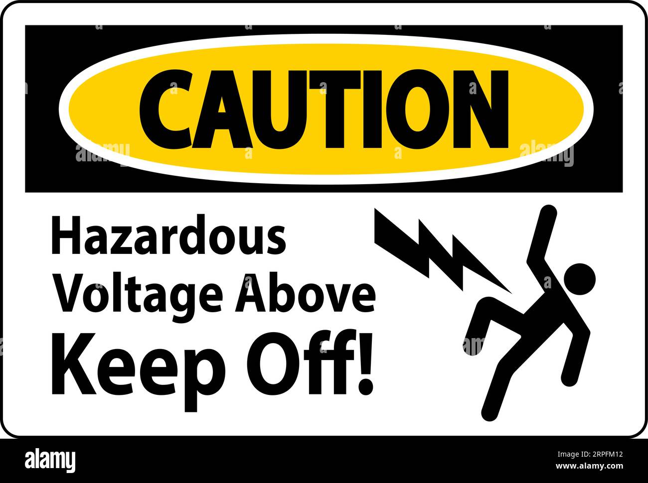 Caution Sign - Hazardous Voltage Above Keep Off Stock Vector Image ...