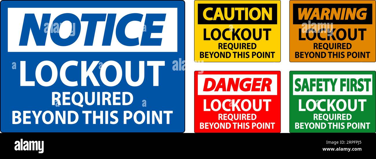 Danger Sign, Lockout Required Beyond This Point Stock Vector Image ...